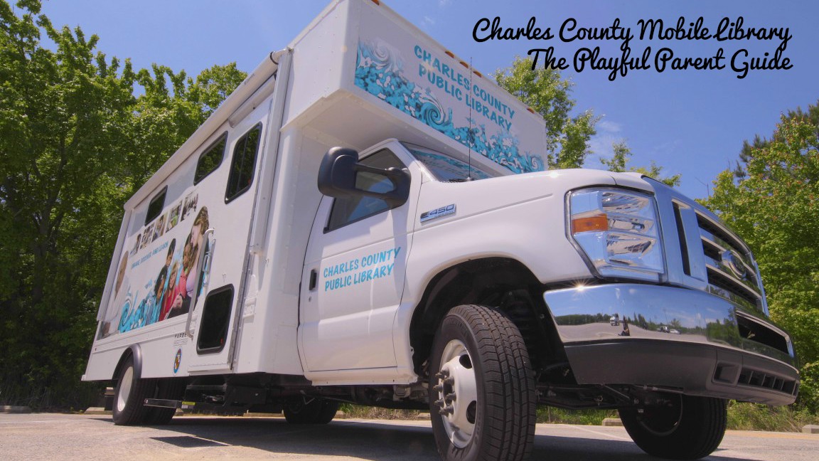 CHARLES COUNTY MOBILE LIBRARY- PLAYFUL PARENT GUIDE