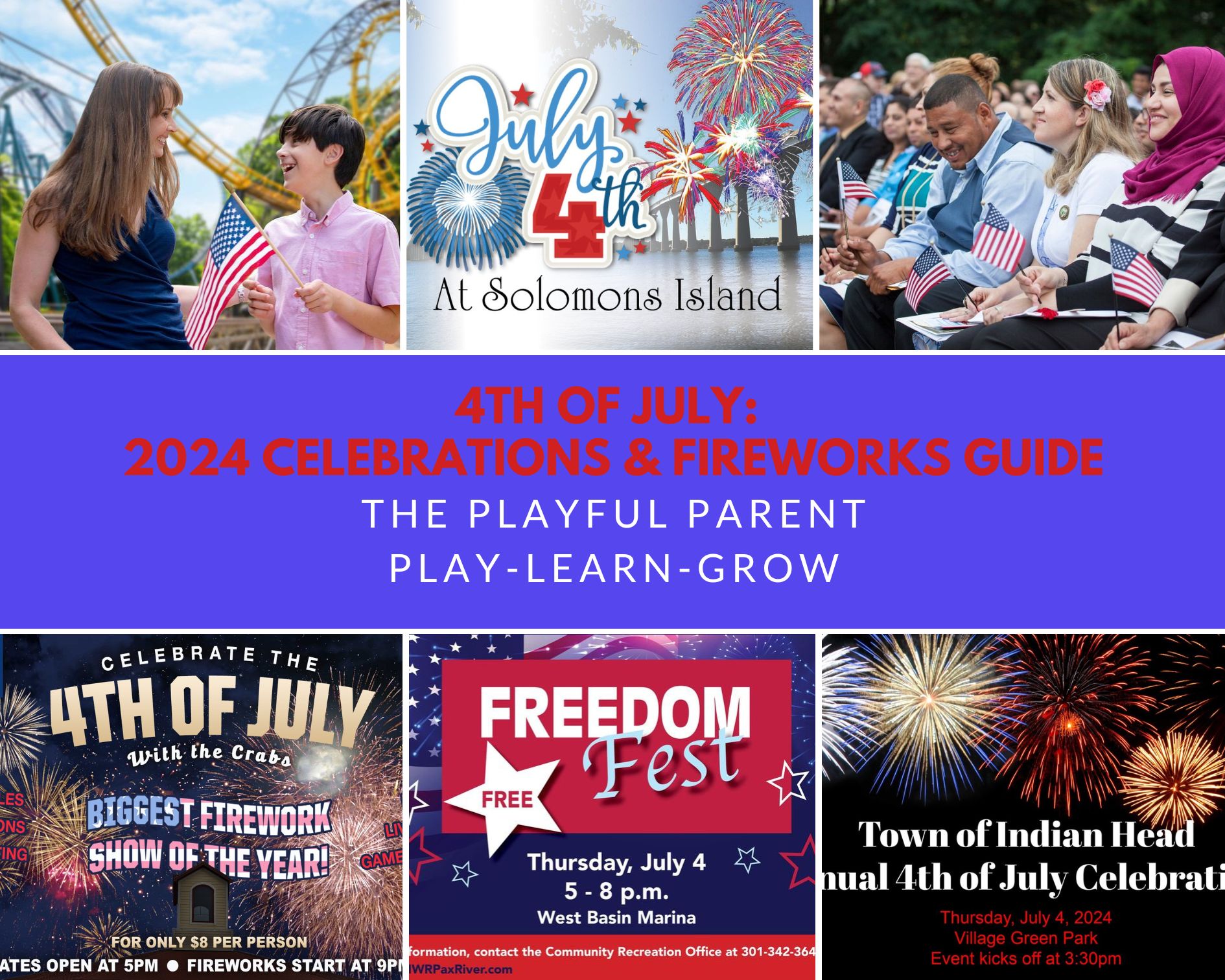 4TH OF JULY: 2024 CELEBRATIONS & FIREWORKS GUIDE