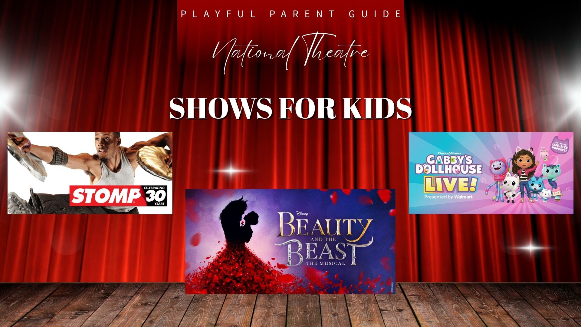 NATIONAL THEATER 2026 SCHEDULE: PLAYFUL PARENT GUIDE