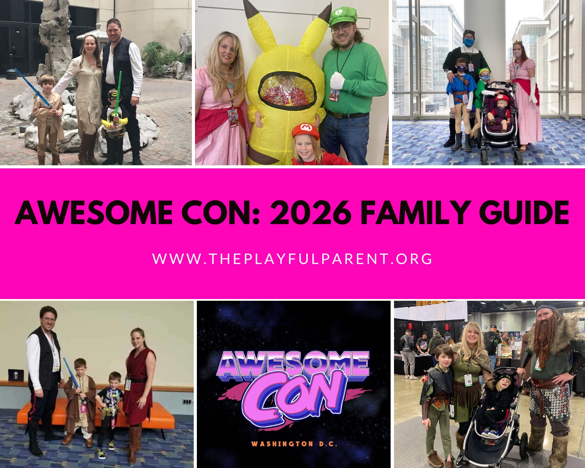 AWESOME CON: 2026 FAMILY GUIDE